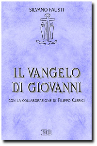 Silvano Fausti: Il Vangelo di Giovanni - SettimanaNews